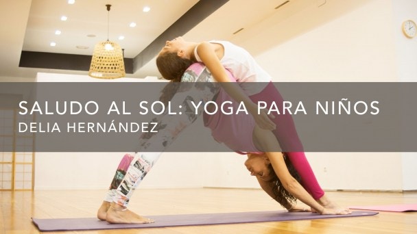 Saludo al Sol: Yoga para Niños | Gaia