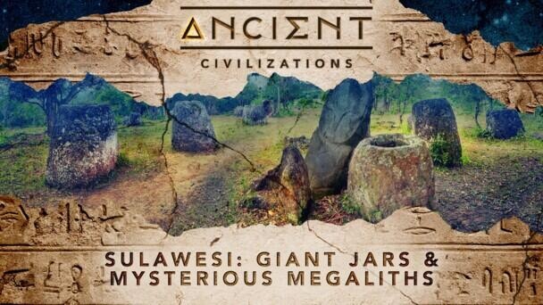 Watch Sulawesi: Giant Jars Mysterious Megaliths | Gaia