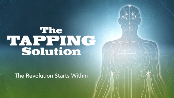 Watch The Tapping Solution | Gaia