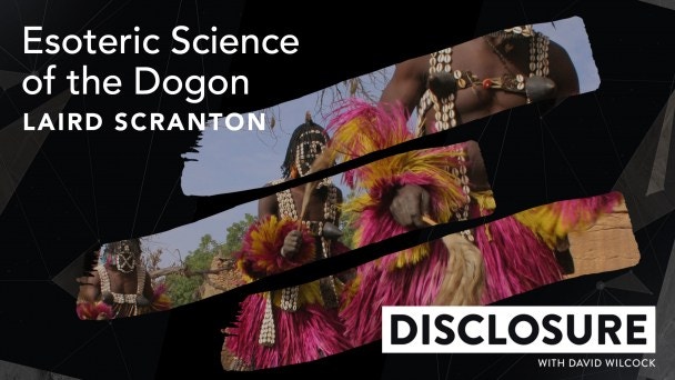 Watch Esoteric Science of the Dogon with Laird Scranton | Gaia