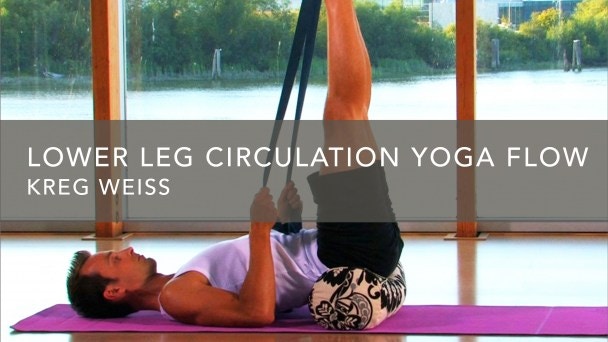 Lower Leg Circulation Yoga Flow
