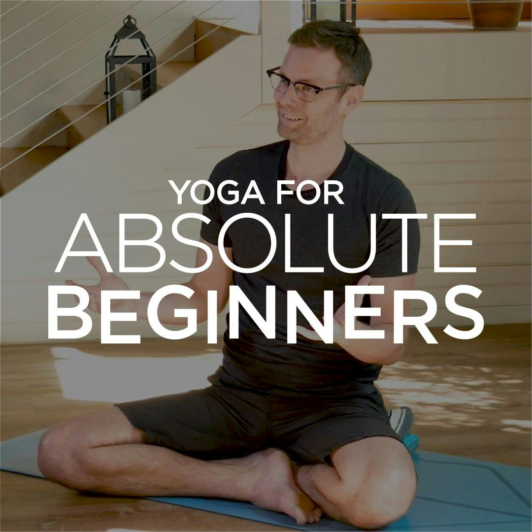 Yoga for Absolute Beginners