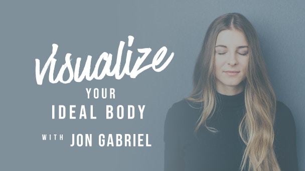 Visualize Your Ideal Body