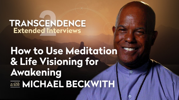 Watch How to Use Meditation Life Visioning for Awakening with Michael ...