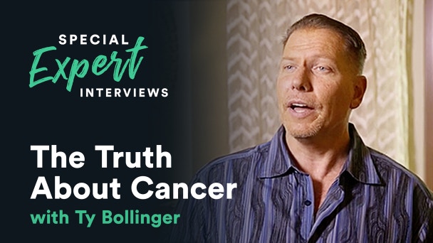 Watch The Truth About Cancer with Ty Bollinger | Gaia