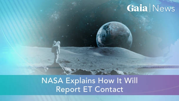 Watch NASA Explains How It Will Report ET Contact | Gaia