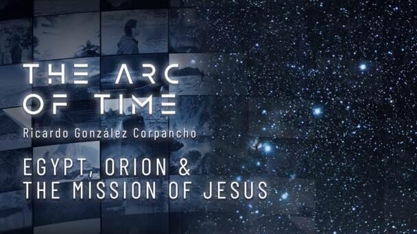 Egypt, Orion & the Mission of Jesus