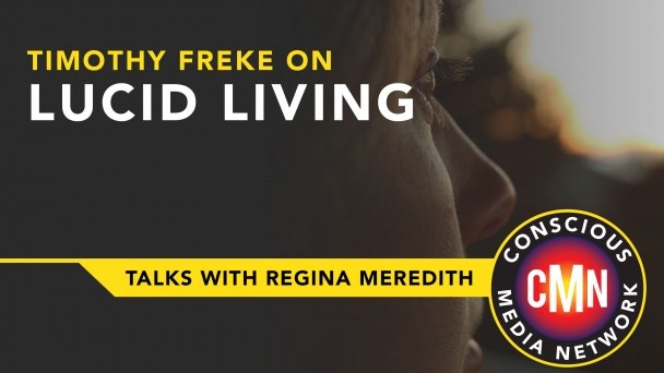 Timothy Freke on Lucid Living