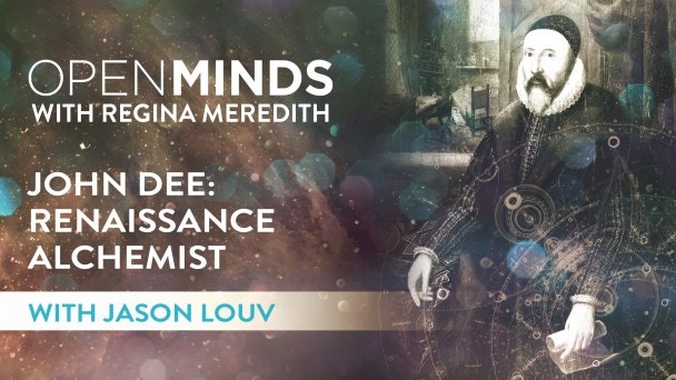 Watch John Dee: Renaissance Alchemist with Jason Louv | Gaia