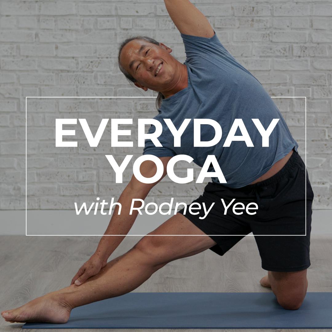 Everyday Yoga with Rodney Yee