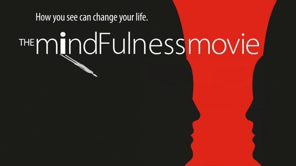 The Mindfulness Movie