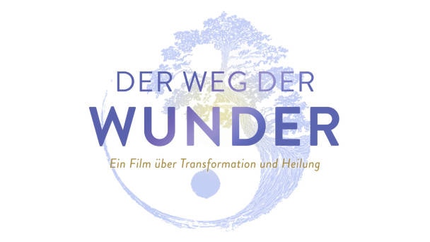 Der Weg der Wunder ansehen | Gaia