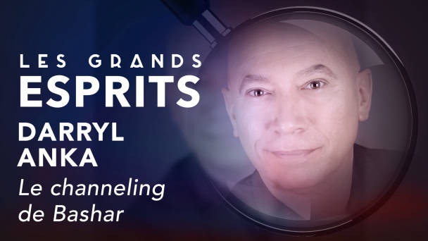 Darryl Anka : Le channeling de Bashar | Gaia