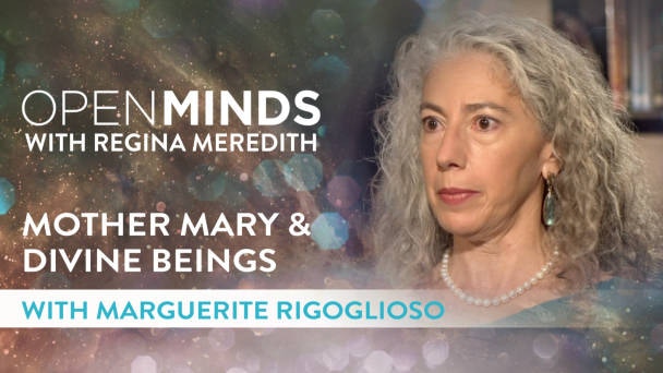 Watch Mother Mary Divine Beings with Marguerite Rigoglioso | Gaia