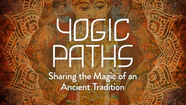 Watch Yogic Paths | Gaia