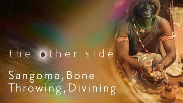 Watch Sangoma, Bone Throwing, Divining | Gaia
