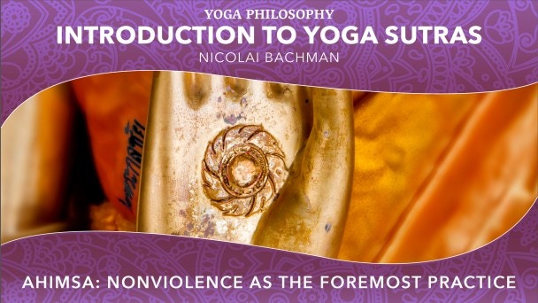 Ahimsa: Nonviolence as the Foremost Practice