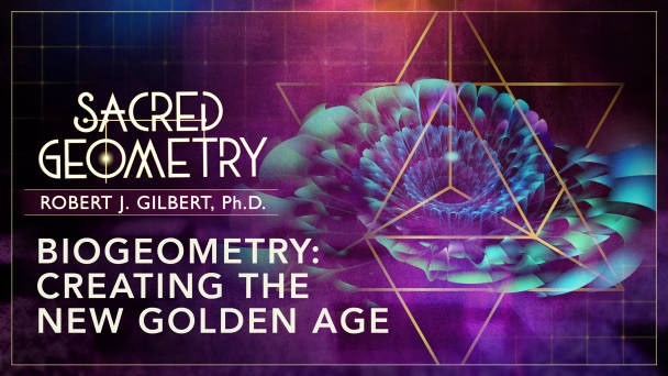 Watch BioGeometry: Creating the New Golden Age | Gaia