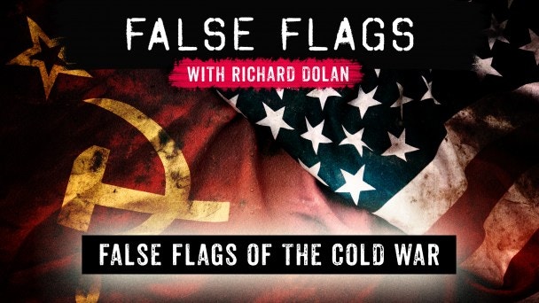Watch False Flags of the Cold War | Gaia