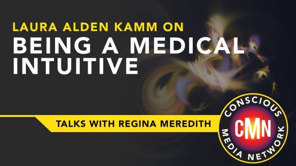 Watch Laura Alden Kamm on Being a Medical Intuitive | Gaia