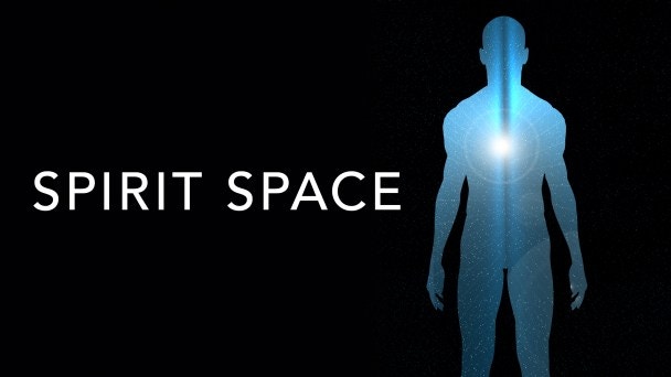 Watch Spirit Space | Gaia
