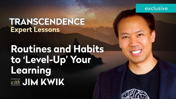 Routines and Habits to ‘Level-Up’ Your Learning with Jim Kwik