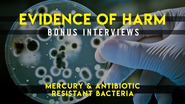 Mercury & Antibiotic Resistant Bacteria