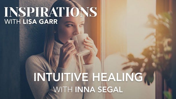 Intuitive Healing with Inna Segal