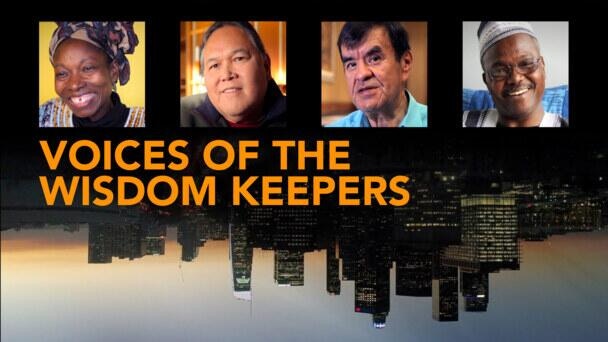Watch Voices of the Wisdom Keepers | Gaia