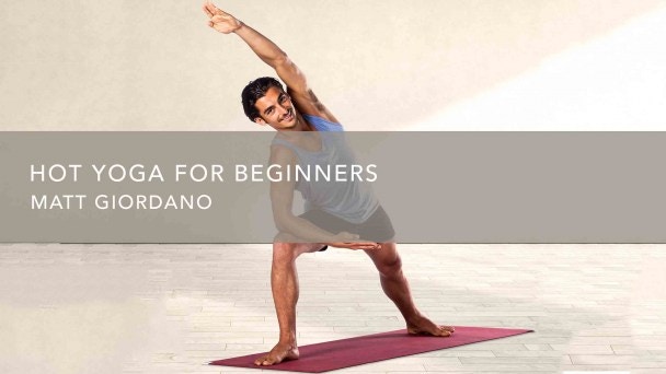 Hot Yoga for Beginners | Gaia