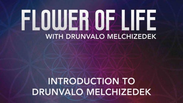 Introduction to Drunvalo Melchizedek