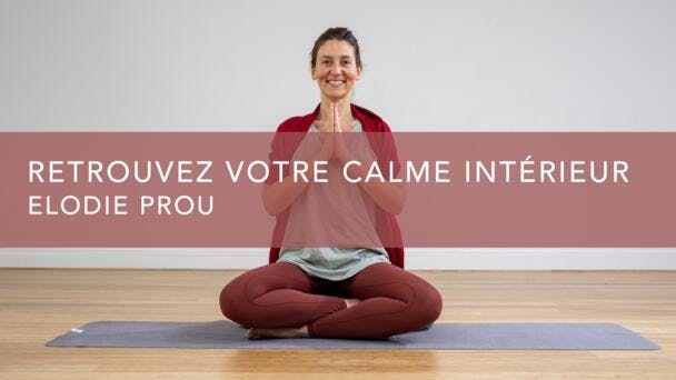 Retrouvez votre calme intérieur