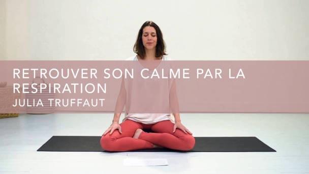 Retrouver son calme par la respiration