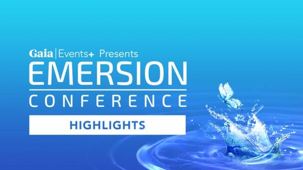 Emersion Conference Highlights