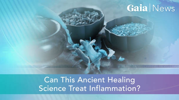 This Ancient Healing Practice Drastically Reduces Inflammation | Gaia