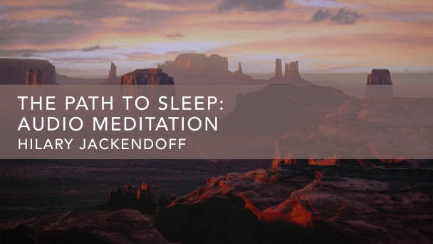 The Path to Sleep: Audio Meditation