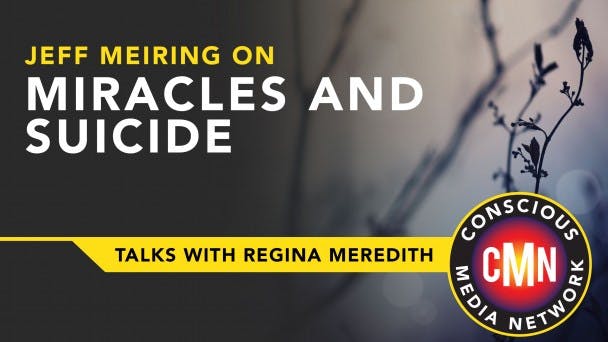 Jeff Meiring on Miracles and Suicide