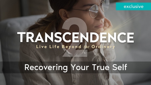 Recovering Your True Self