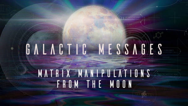 Matrix Manipulations from the Moon | Gaia