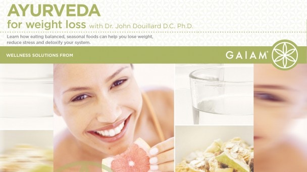 Ayurveda for Weight Loss