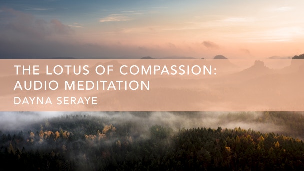 The Lotus of Compassion: Audio Meditation
