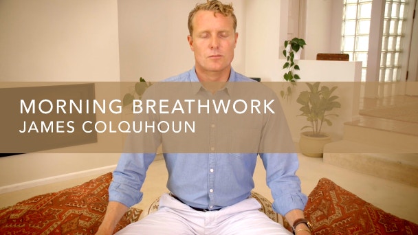 Morning BreathWork with James Colquhoun