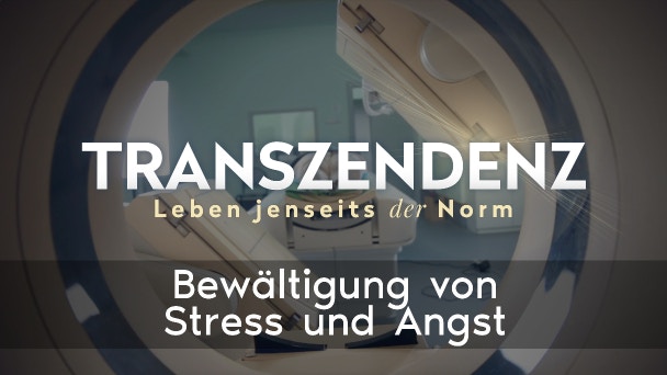 Bewältigung von Stress und Angst