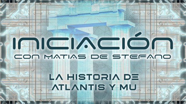 La Historia de Atlantis y Mu