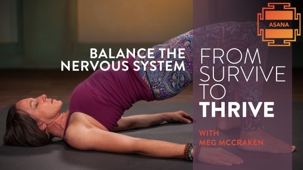 Balance the Nervous System