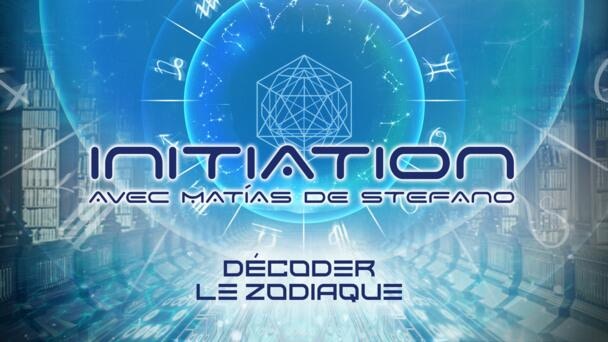 Décoder le Zodiaque