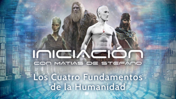 Los Cuatro Fundamentos de la Humanidad