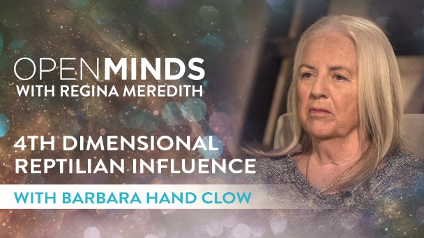 4th Dimensional Reptilian Influence with Barbara Hand Clow