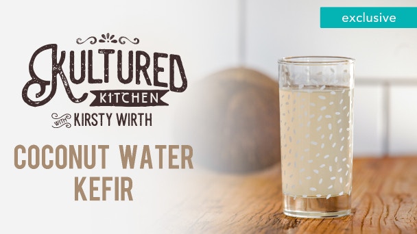 Coconut Water Kefir