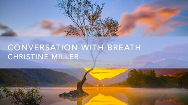 Conversation with Breath